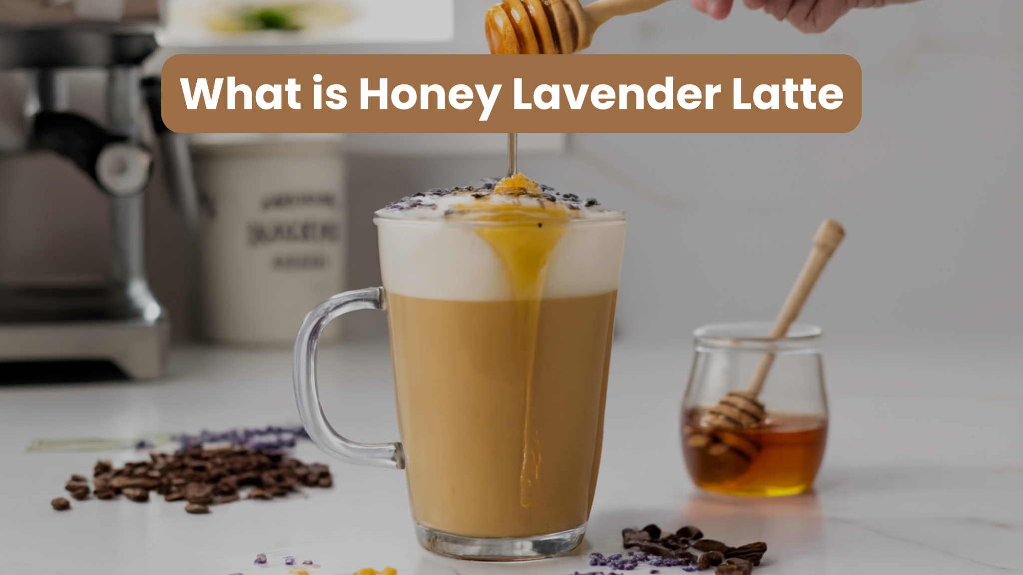 What is a Honey Lavender Latte? The Underrated Coffee Delight You Need ...