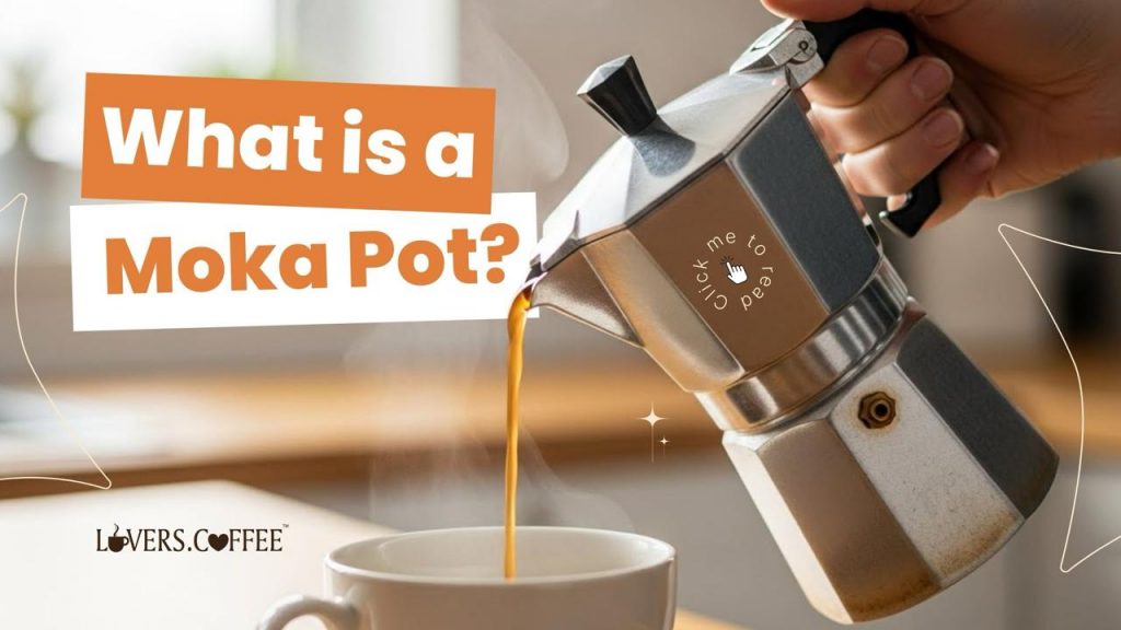 What Is Moka Pot? A Simple and Helpful Guide for Beginner Coffee Lovers ...