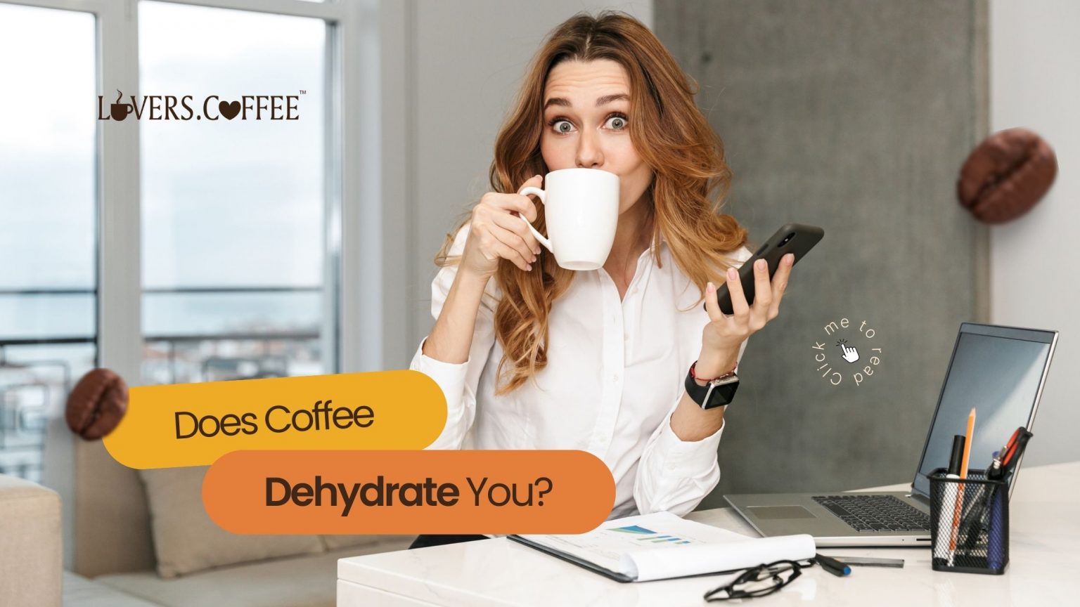Does Coffee Dehydrate You? - Coffee Lovers